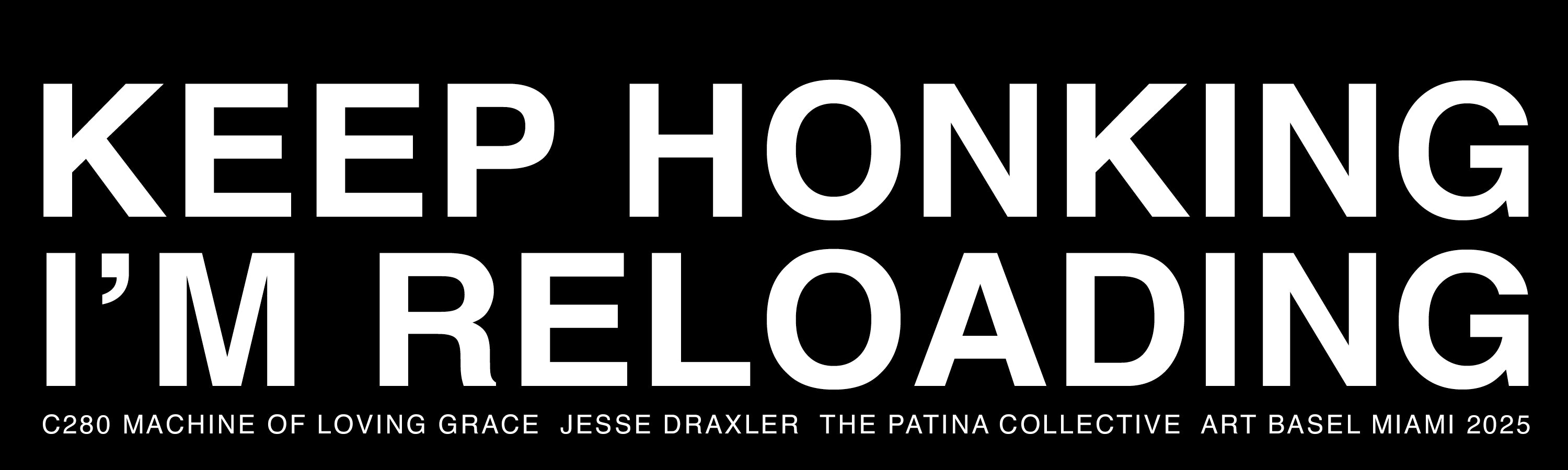 KEEP HONKING BUMPER STICKER – Patina Collective